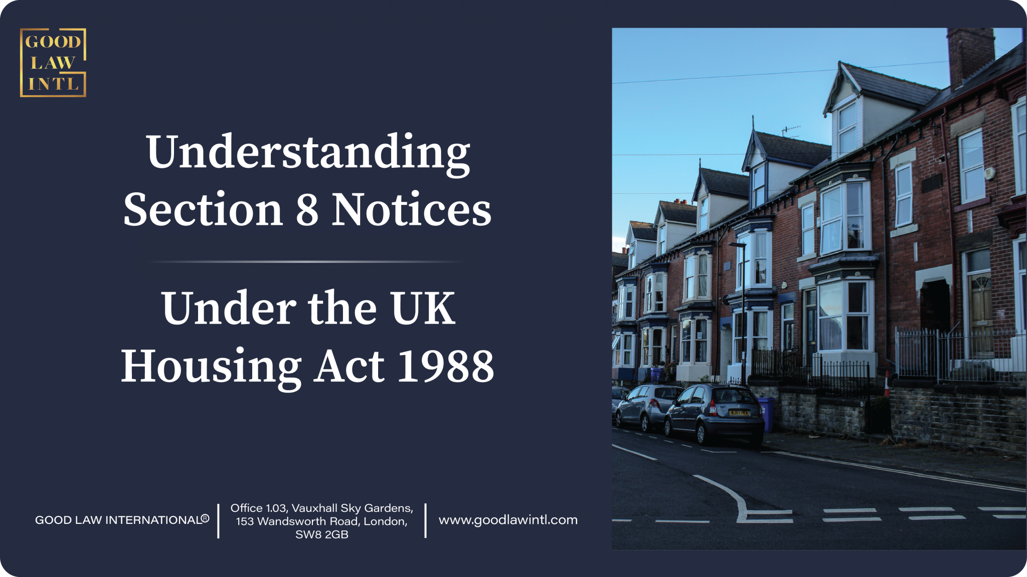 Understanding Section 8 Notices - GOOD LAW INTL